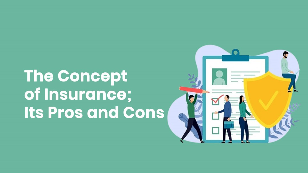The Concept of Insurance; Its Pros and Cons - SRF Micro Credit